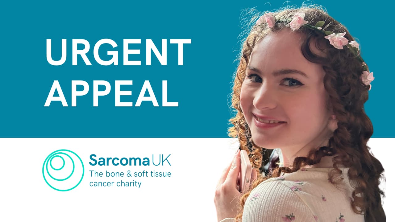 Urgent Appeal for Sarcoma UK: Make a Difference | Sarcoma UK